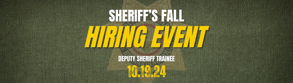 Sheriff’s Fall Hiring Event – San Bernardino County Sheriff’s Jobs